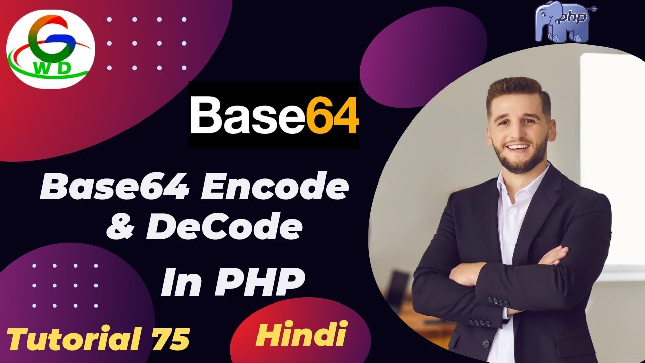 Base64 Encode Decode Guri Web Developer Php Tutorial In Hindi