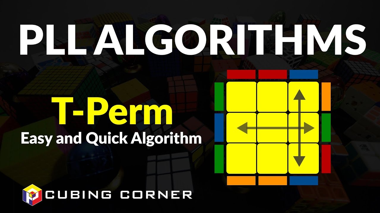 T Perm Pll Algorithm Cubing Corner Youtube