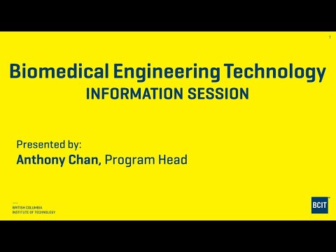 Bcit Biomedical Engineering Technology Online Info Session March