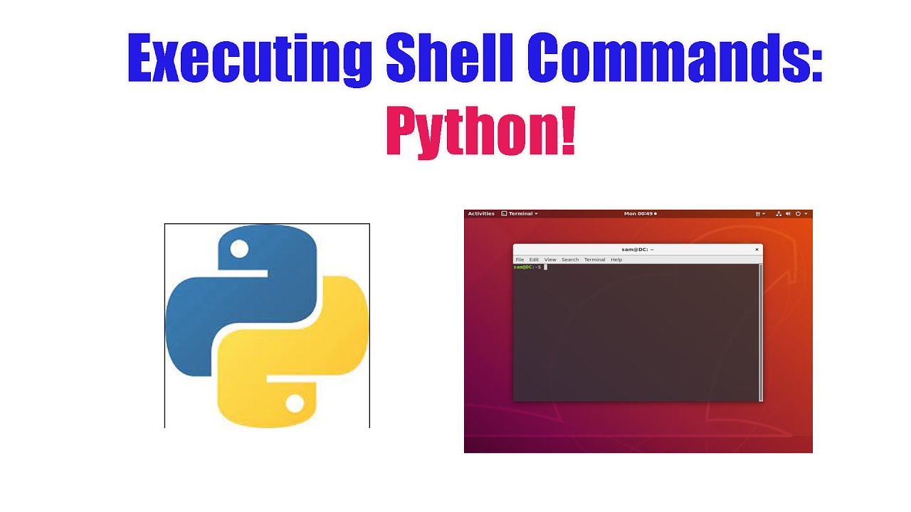 Executing Shell Commands With Python Youtube