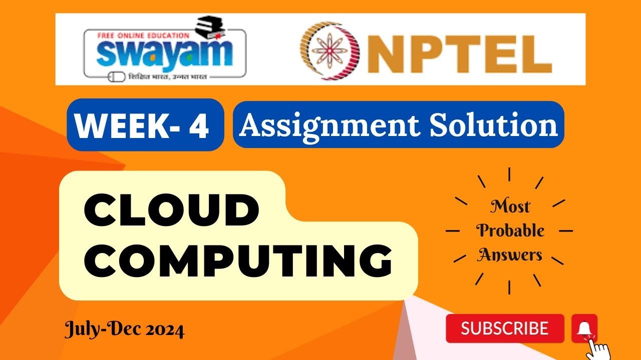 Cloud Computing Week 4 Assignment 4 Solution Nptel Swayam July