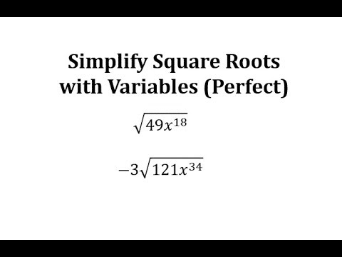 Simplify Square Roots With Variables Perfect Squares Youtube