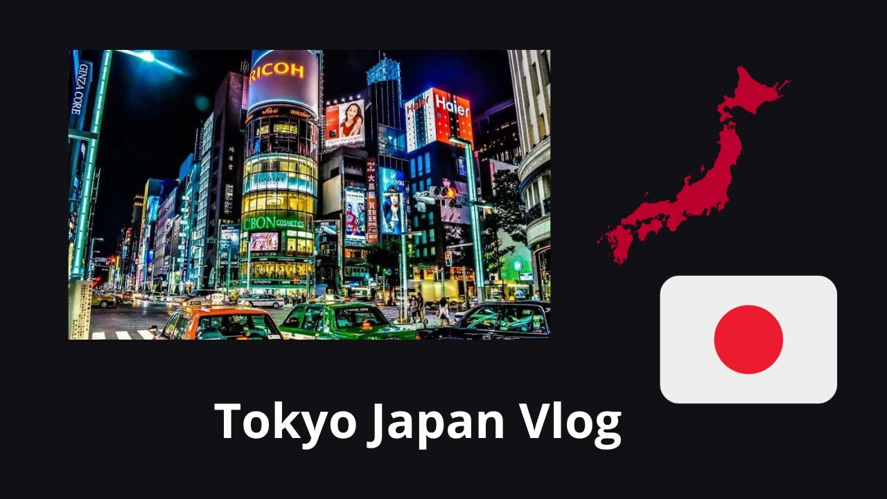 Tokyo Vlog Youtube