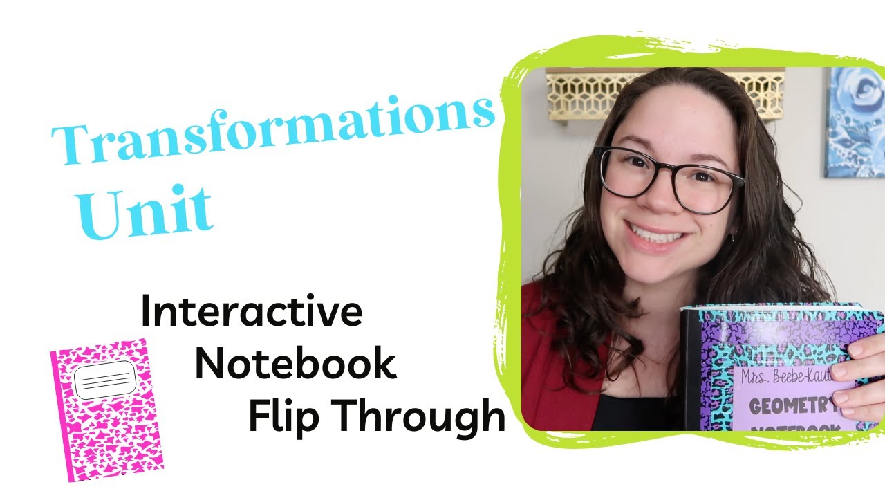 Transformations Interactive Notebook Unit Flip Through Youtube
