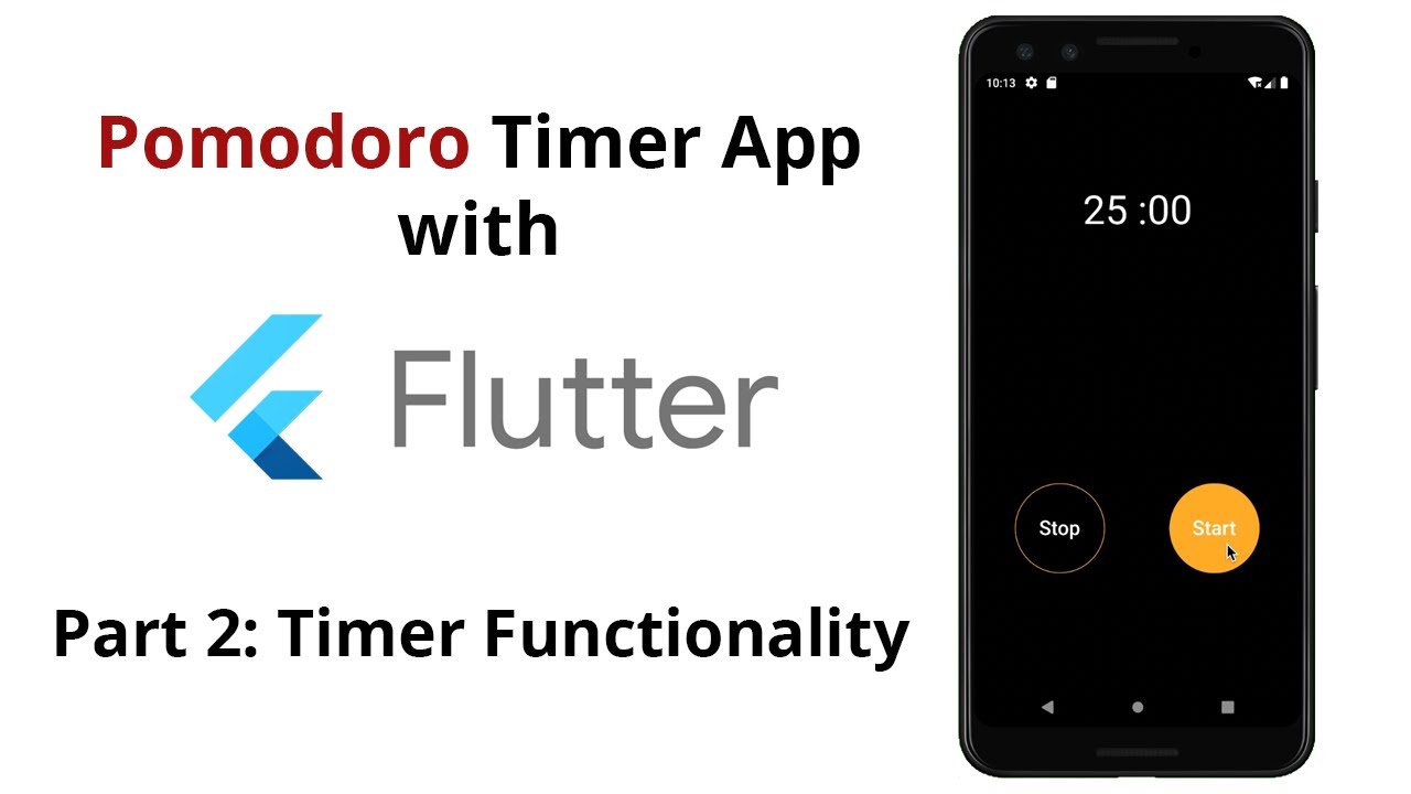 Flutter Pomodoro Timer App Tutorial 2 Timer Functionality Youtube