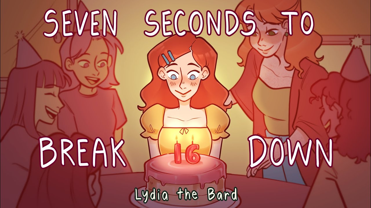 Lydia The Bard Seven Seconds To Breakdown Official Animatic Lyric