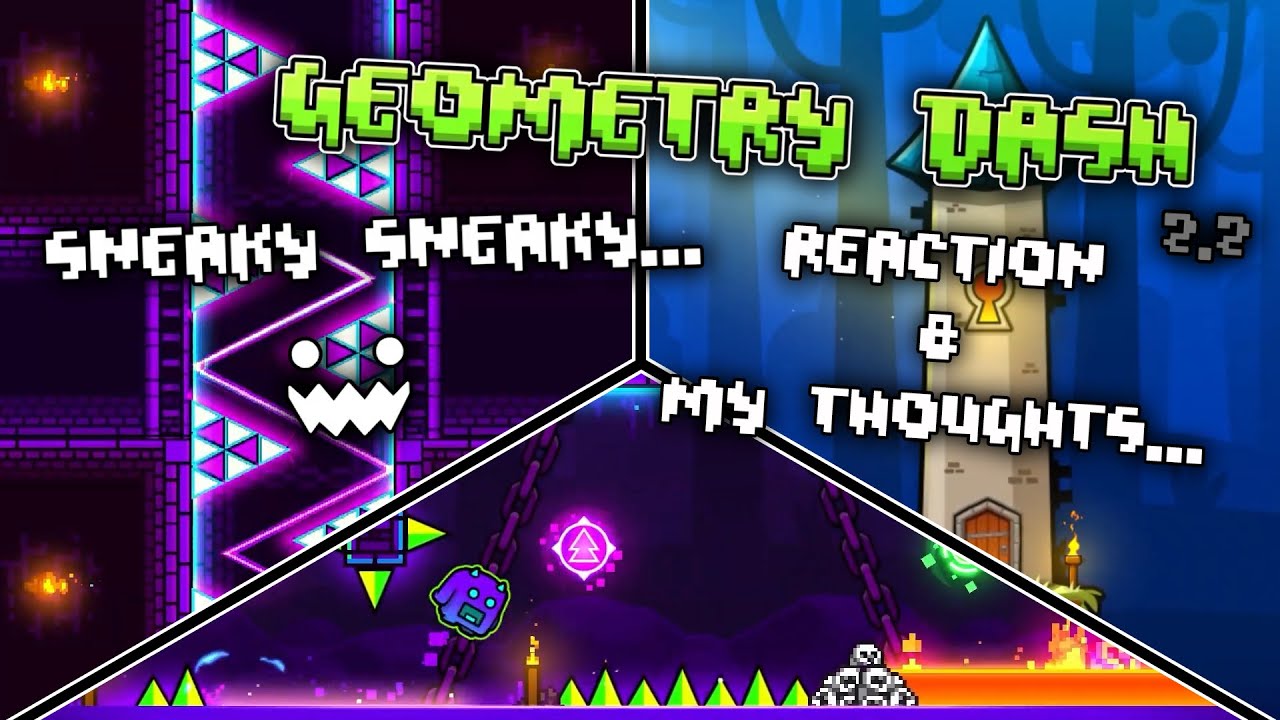 Geometry Dash 2 2 Sneak Peek 2 Reaction My Thoughts Youtube