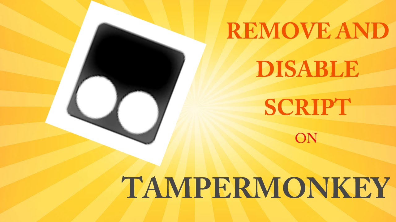 How To Remove Disable Tampermonkey Youtube