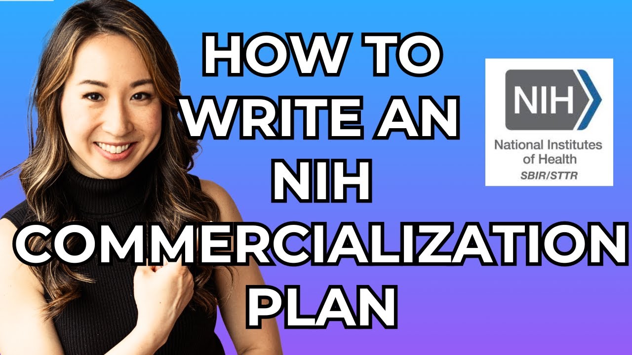 The Commercialization Plan Nih Sbir Grant Application Tips Youtube