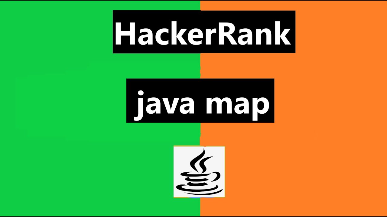 25 Java Map Hackerrank Solution Java 15 Hackerrank Java Youtube