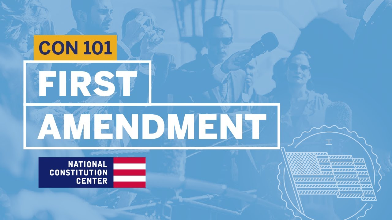 First Amendment Constitution 101 Youtube