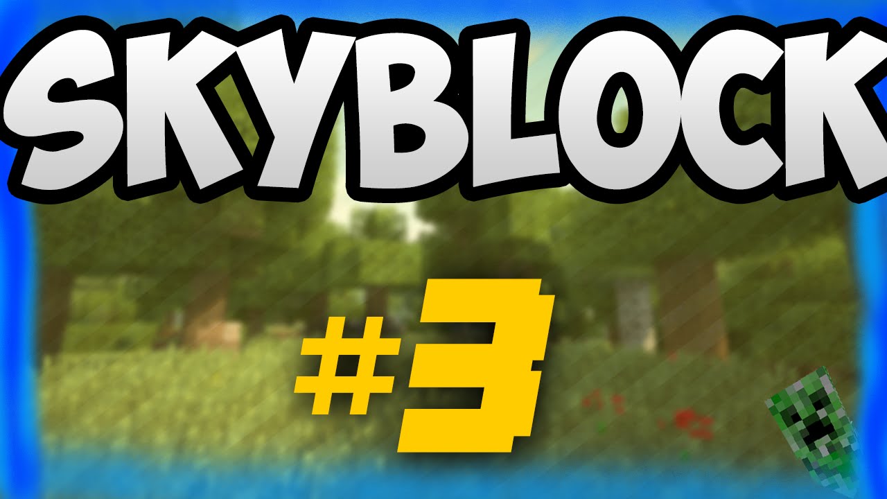 Skyblock 3 Youtube