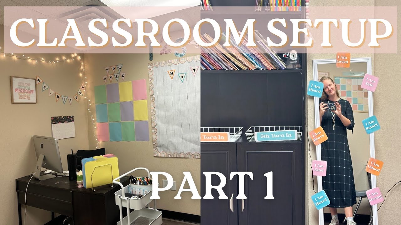 Classroom Setup Part 1 Getting My 4th 5th Grade Classroom Ready For