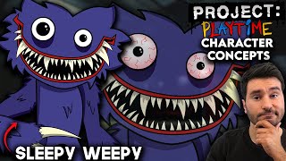 What Needs To Be In Project Playtime Sleepy Weepy Character Concepts ...