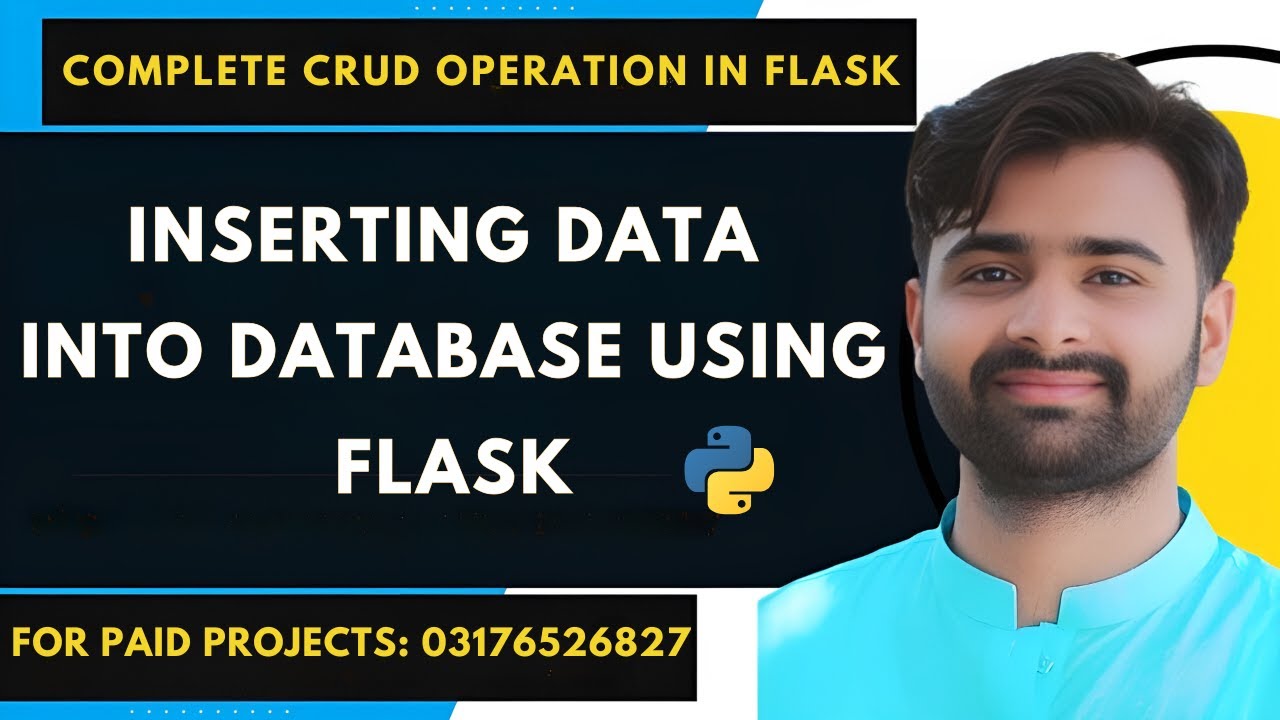 Inserting Data Into Database Using Flask Complete Crud Operation