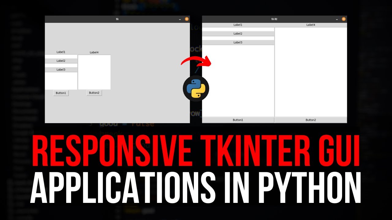 Responsive Tkinter Guis In Python Youtube