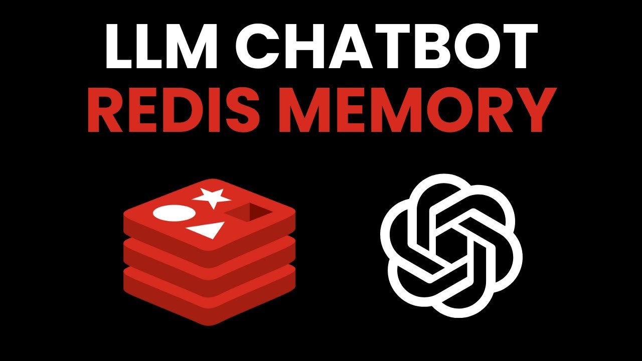 Building Llm Chatbots Langchain Redis Memory Youtube