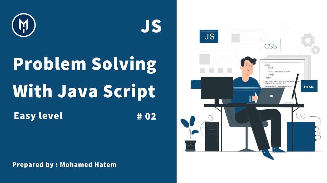 2 Problem Solving With Javascript Easy Level Youtube