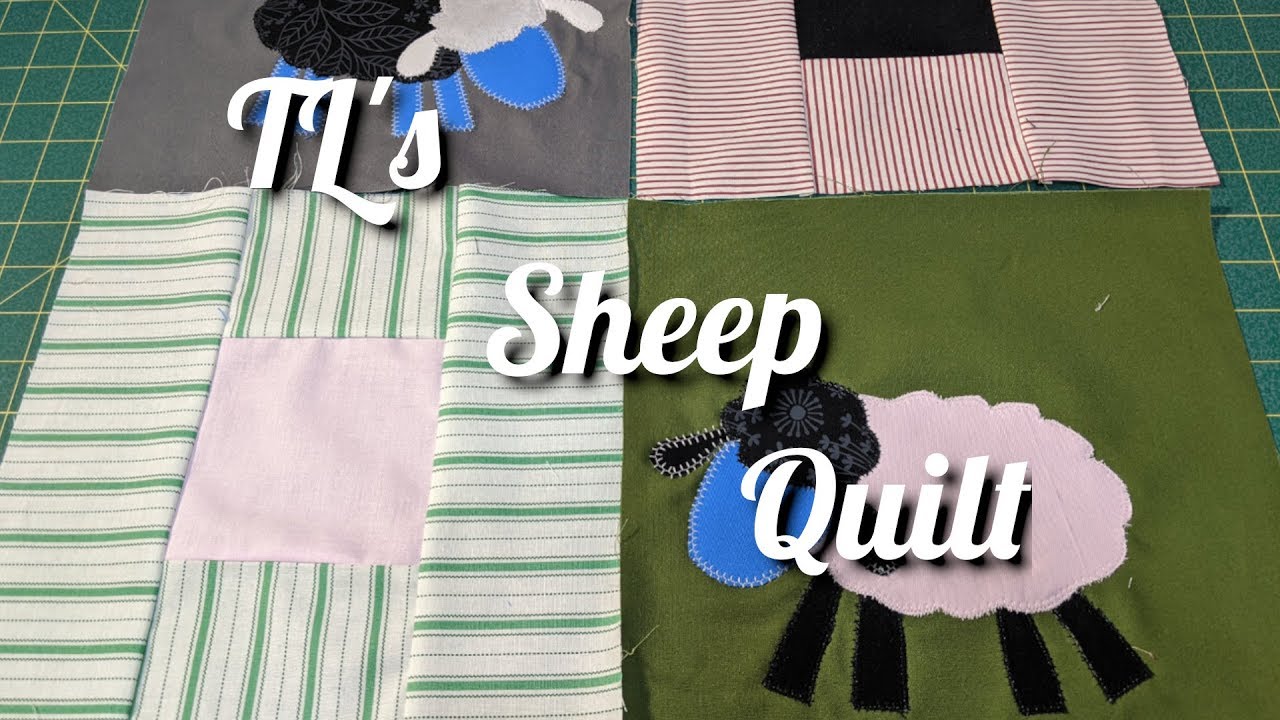 Tl S Sheep Quilt Youtube