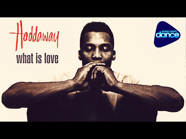 What Is Love Haddaway Lyrics Haddaway What Is Love Englisch