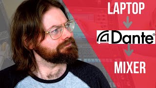 How To Use Dante To Connect A Mixer To A Laptop Offshore Audio Mp3 ...