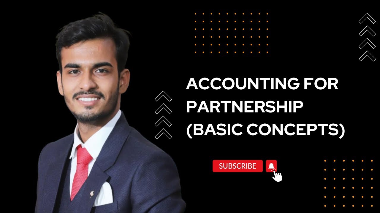 Accounting For Partnership Basic Concepts Class 12 By Shubhanshu