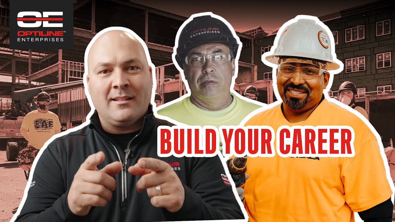 Build Your Career In Construction With Optiline Youtube