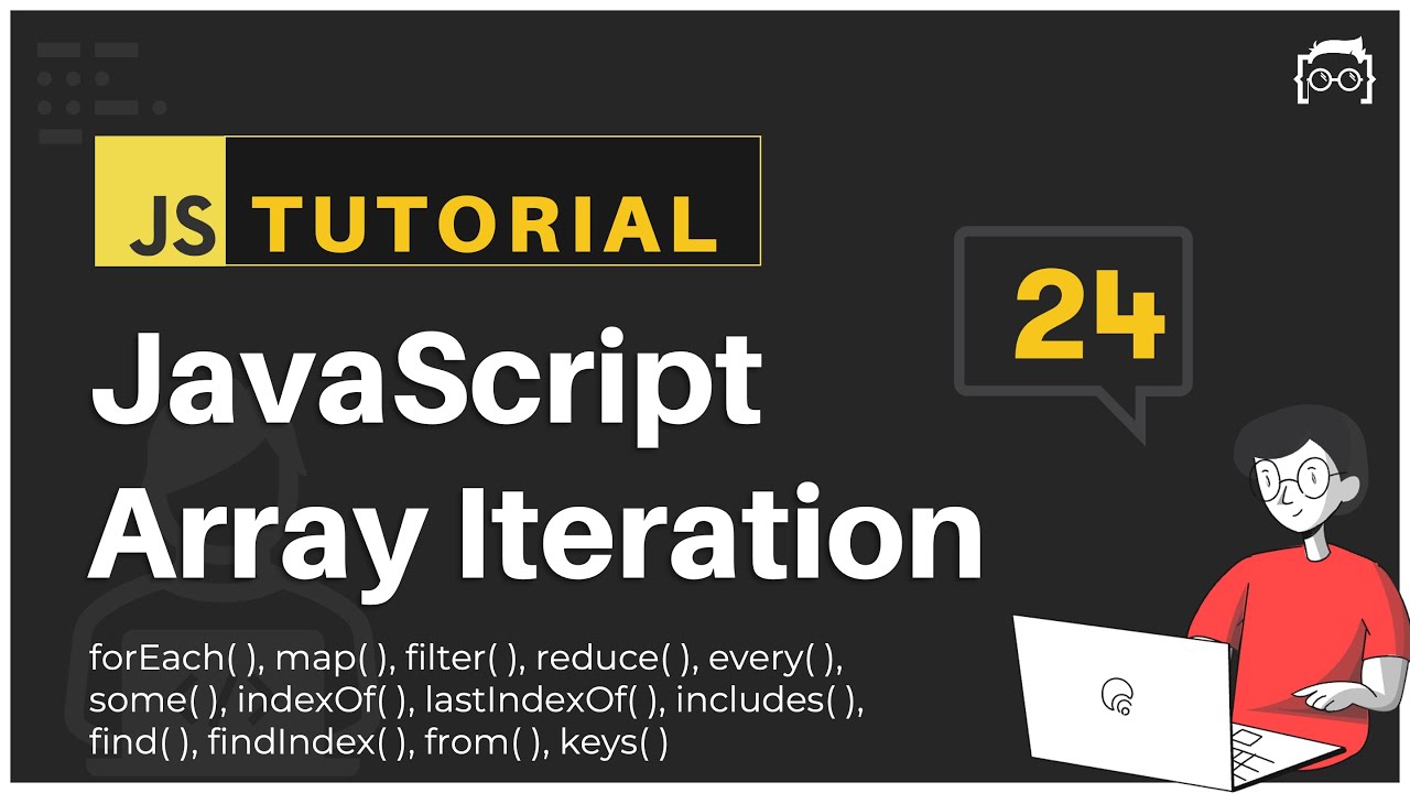 24 Javascript Bangla Tutorial Javascript Array Iteration Youtube
