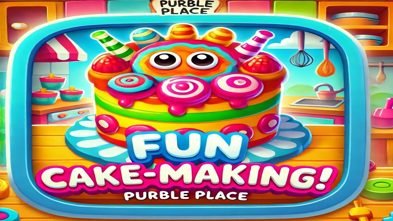 рџћ Fun Cake Making Adventure In Purble Place Kids Cooking Game рџћ Youtube