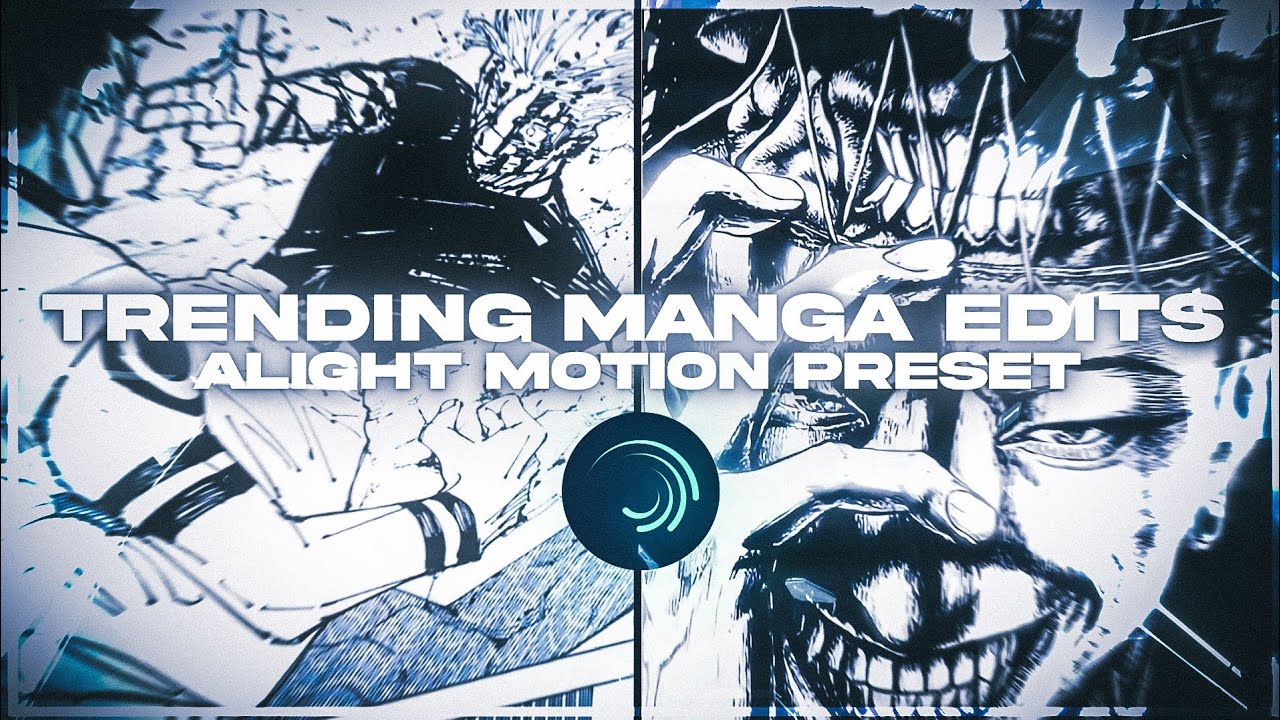 Trending Manga Edit Preset Alight Motion Xml Youtube