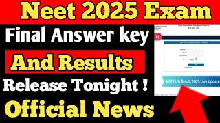Neet 2025 Final Answer Key Neet 2025 Result Date Neet 2025 Latest ...