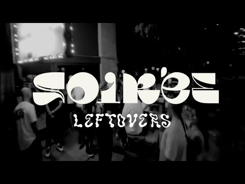 Soirée Leftovers Youtube