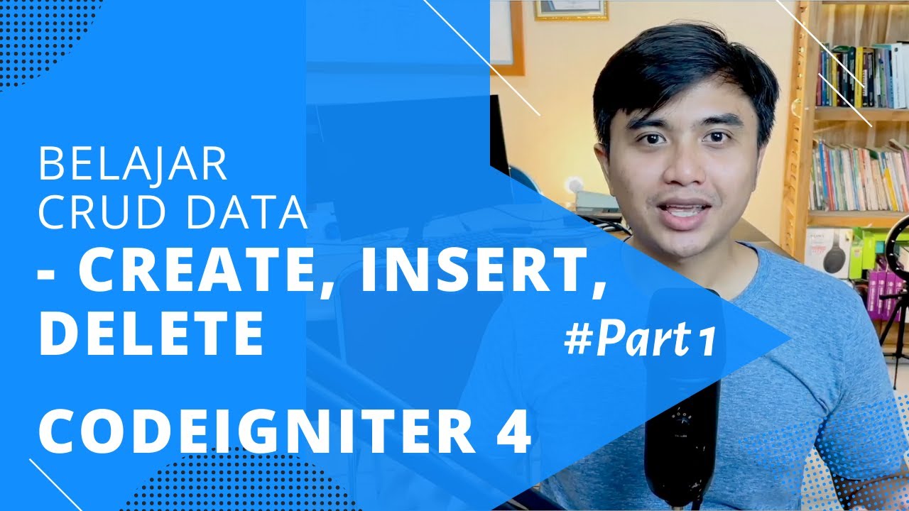 Belajar Crud Data Create Insert Delete Codeigniter 4 Framework Php
