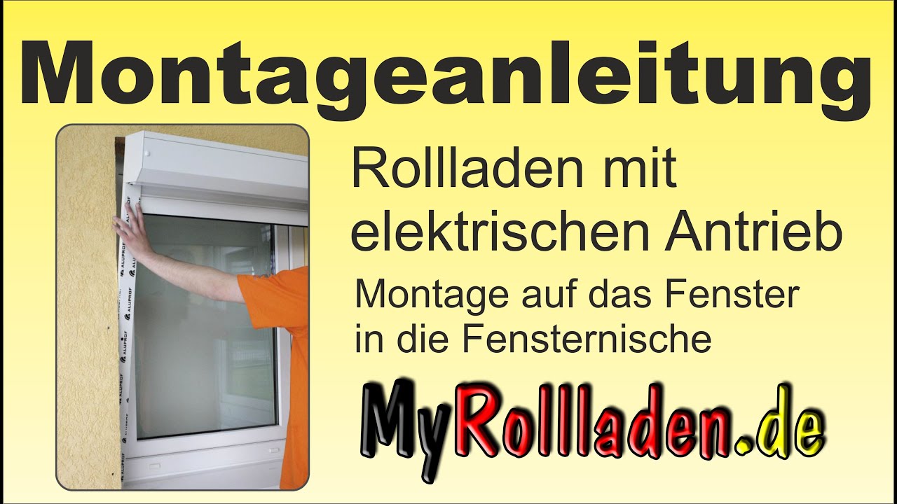 Montageanleitung Für Einen Rollladen Vorbaurollladen Mit Motor