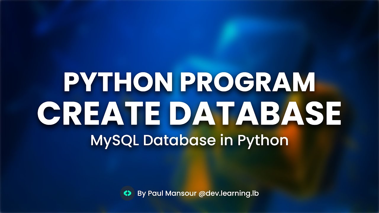 Create Database In Mysql Using Python Youtube