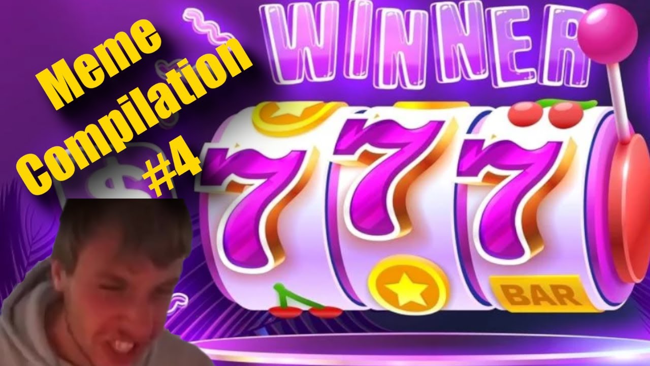 Best Casino Meme Compilation 4 Youtube