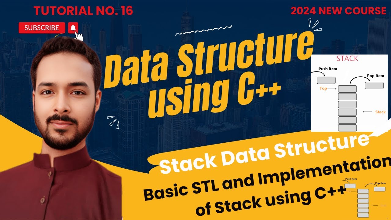 Tutorial 16 Stack Data Structure Complete Basic Stl And