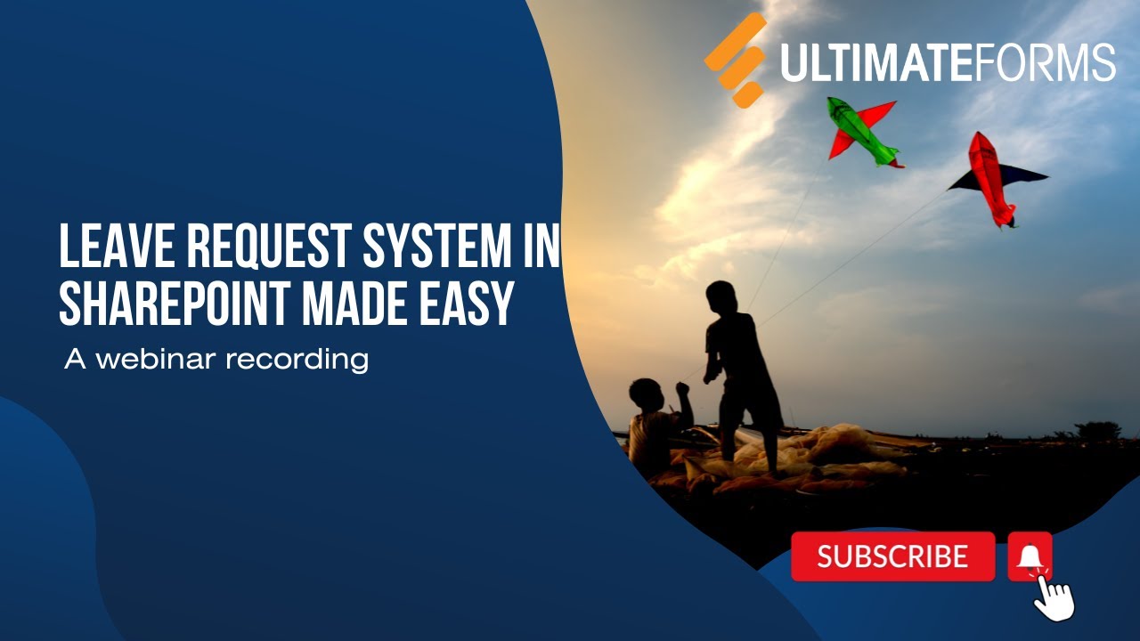 Webinar Leave Request System In Sharepoint Made Easy Youtube
