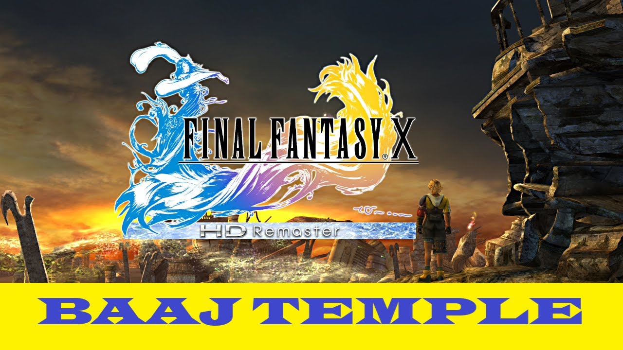 Final Fantasy X 10 Baaj Temple 51 Youtube