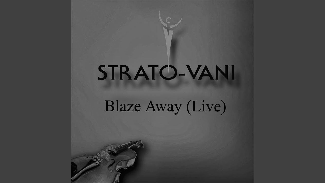 Blaze Away Live Youtube Music