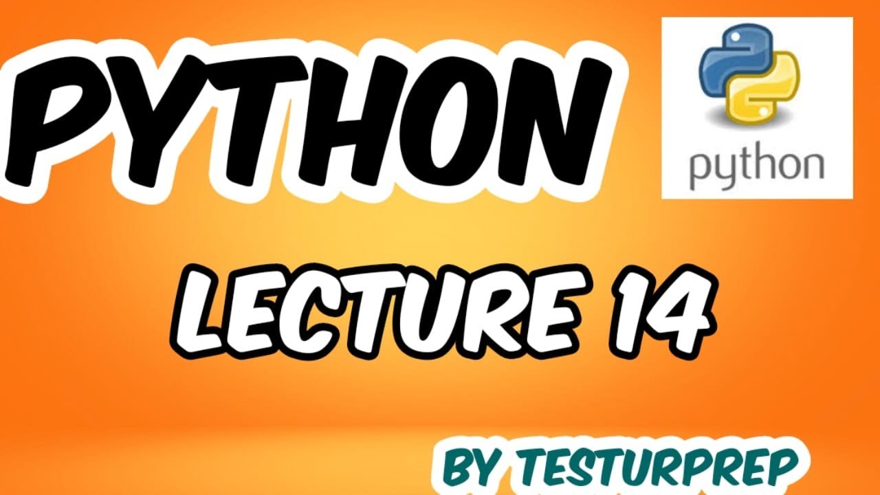 Python Lecture 14 Youtube