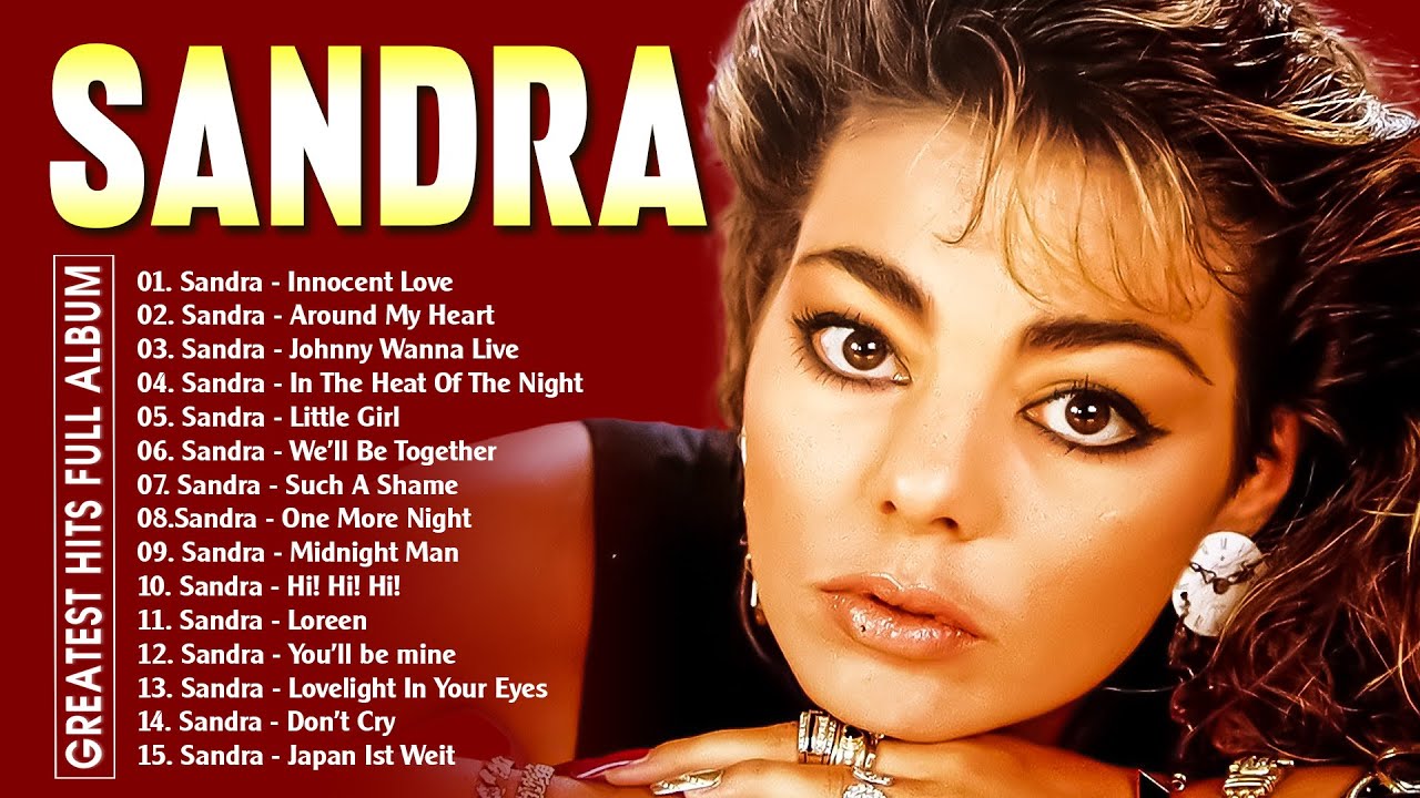 Sandra Greatest Hits Full Album The Best Songs Sandra Collection