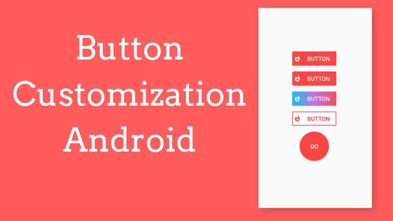 Custom Button Design Android Youtube