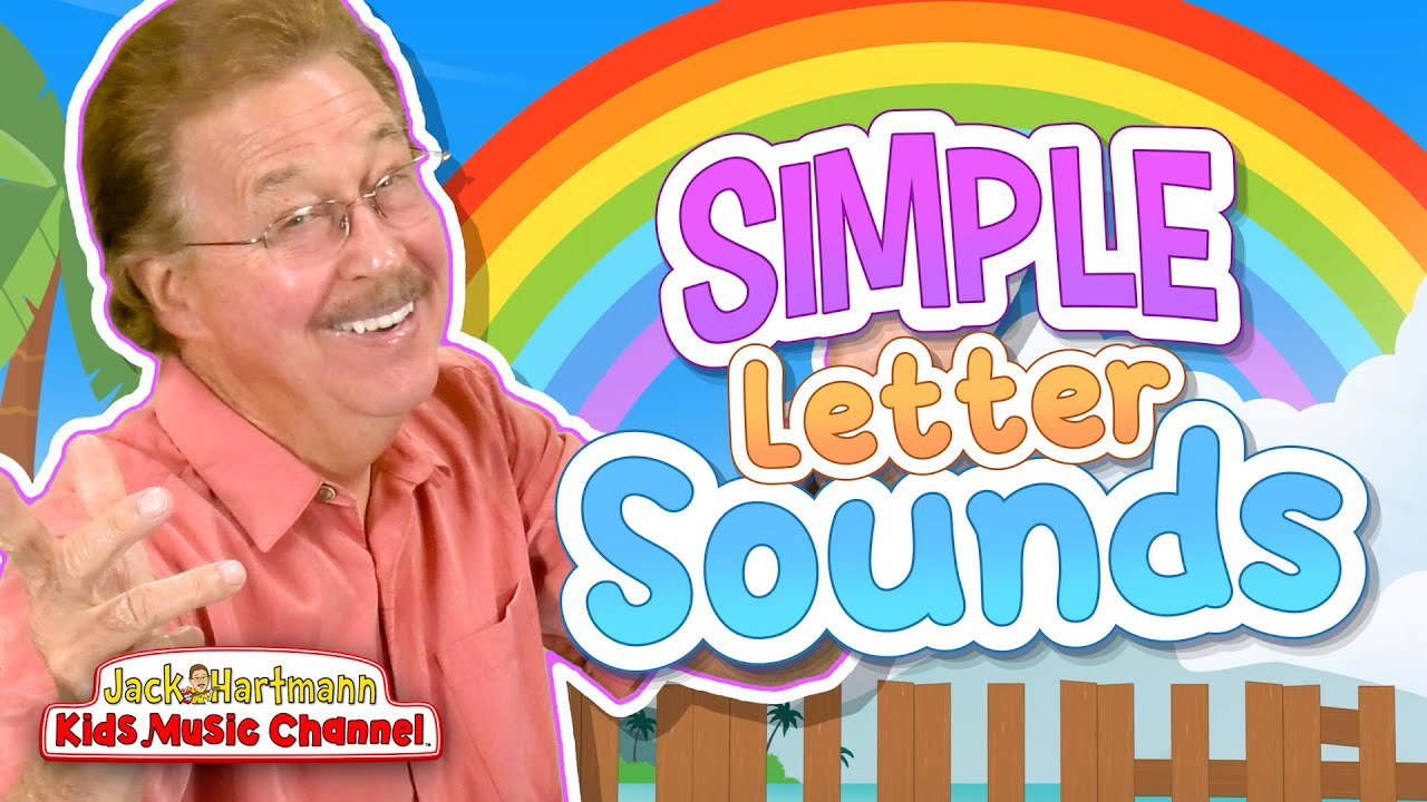 Simple Letter Sounds Song Jack Hartmann Youtube