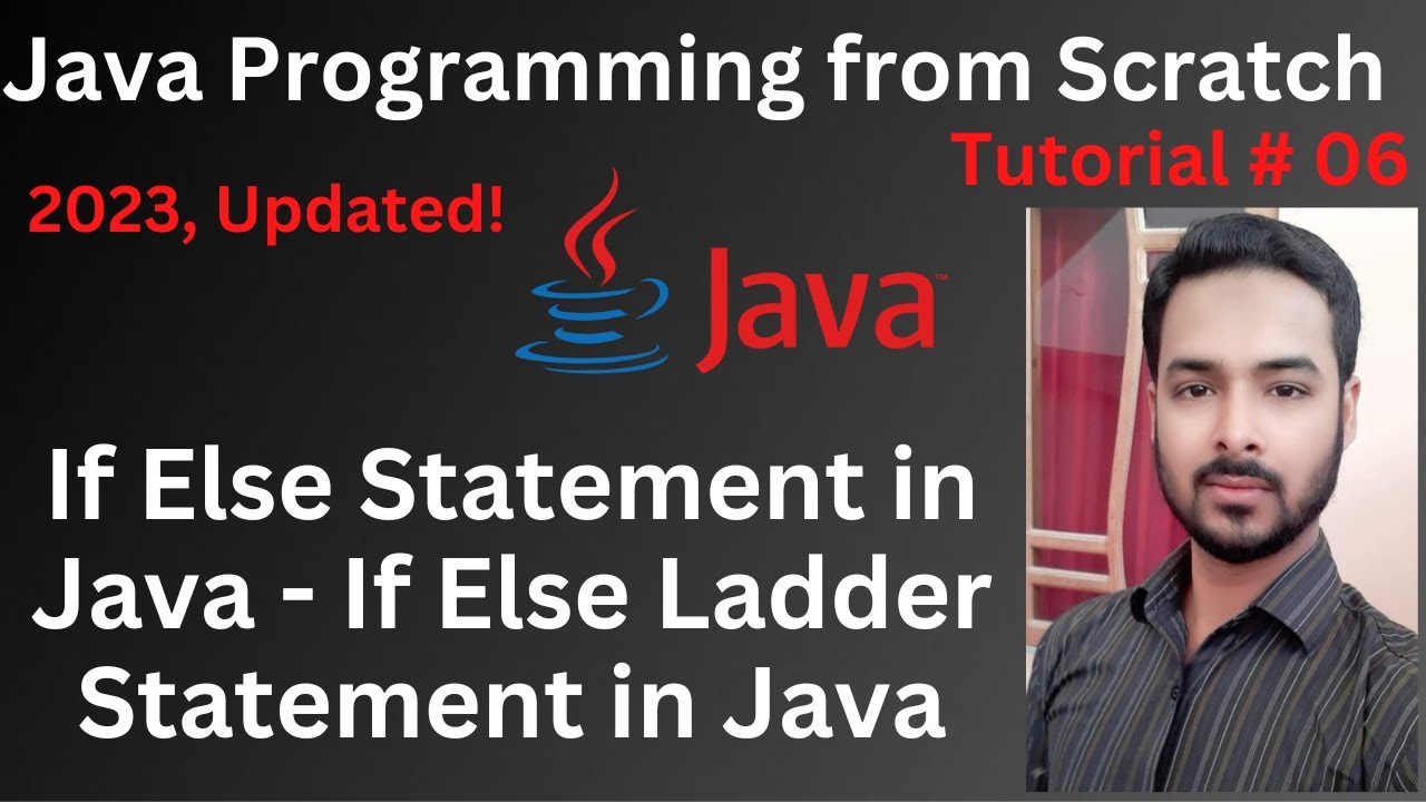 Tutorial 06 If Else Statement In Java Else If Ladder Statement In
