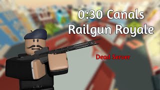 0 30 Canals Railgun Royale Dead Server World Record Roblox Arsenal ...