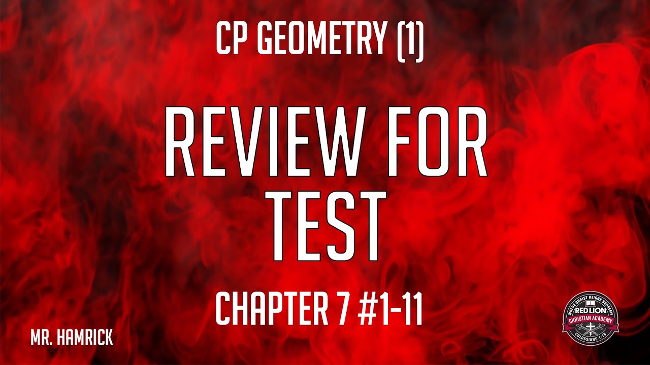 Cp Geometry 1 Review For Chapter 7 Test 1 11 Youtube