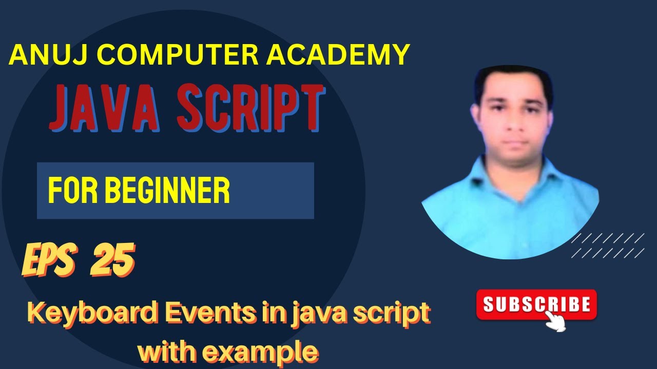 Keyboard Events In Java Script Ep 25 Youtube