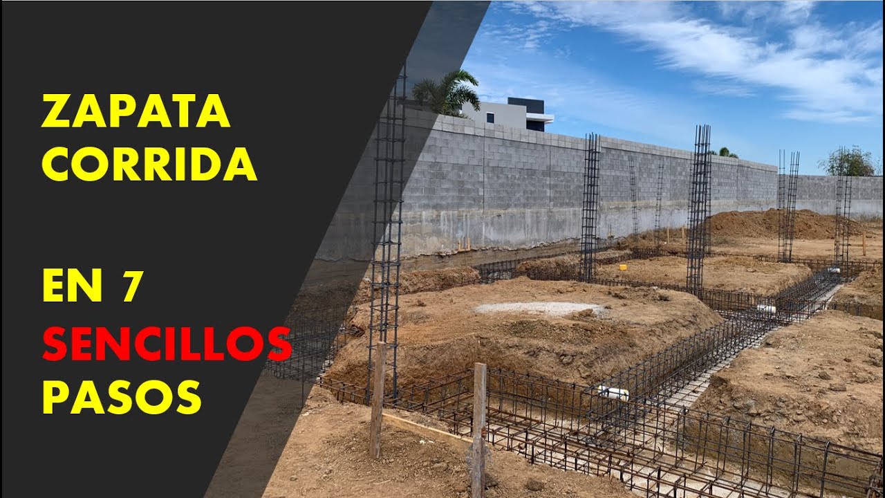 Zapata Corrida Su Proceso Constructivo En 7 Sencillos Pasos Ep 3 Youtube