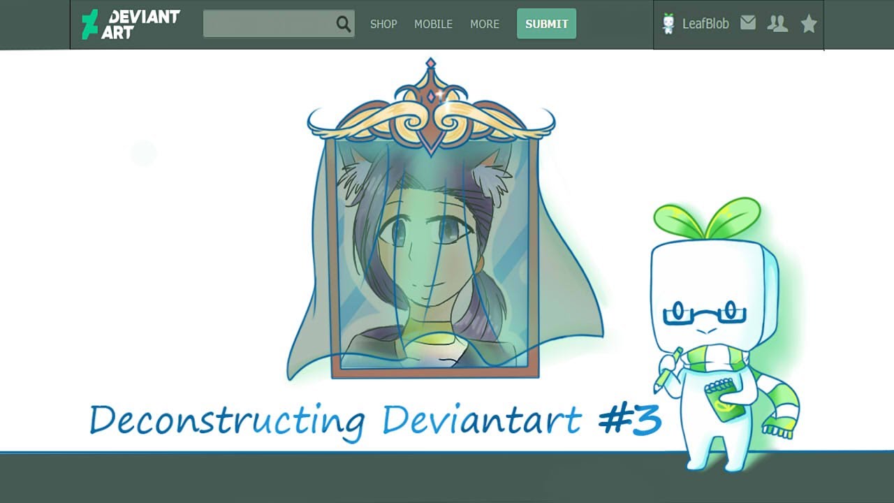 Deconstructing Deviantart 3 Youtube